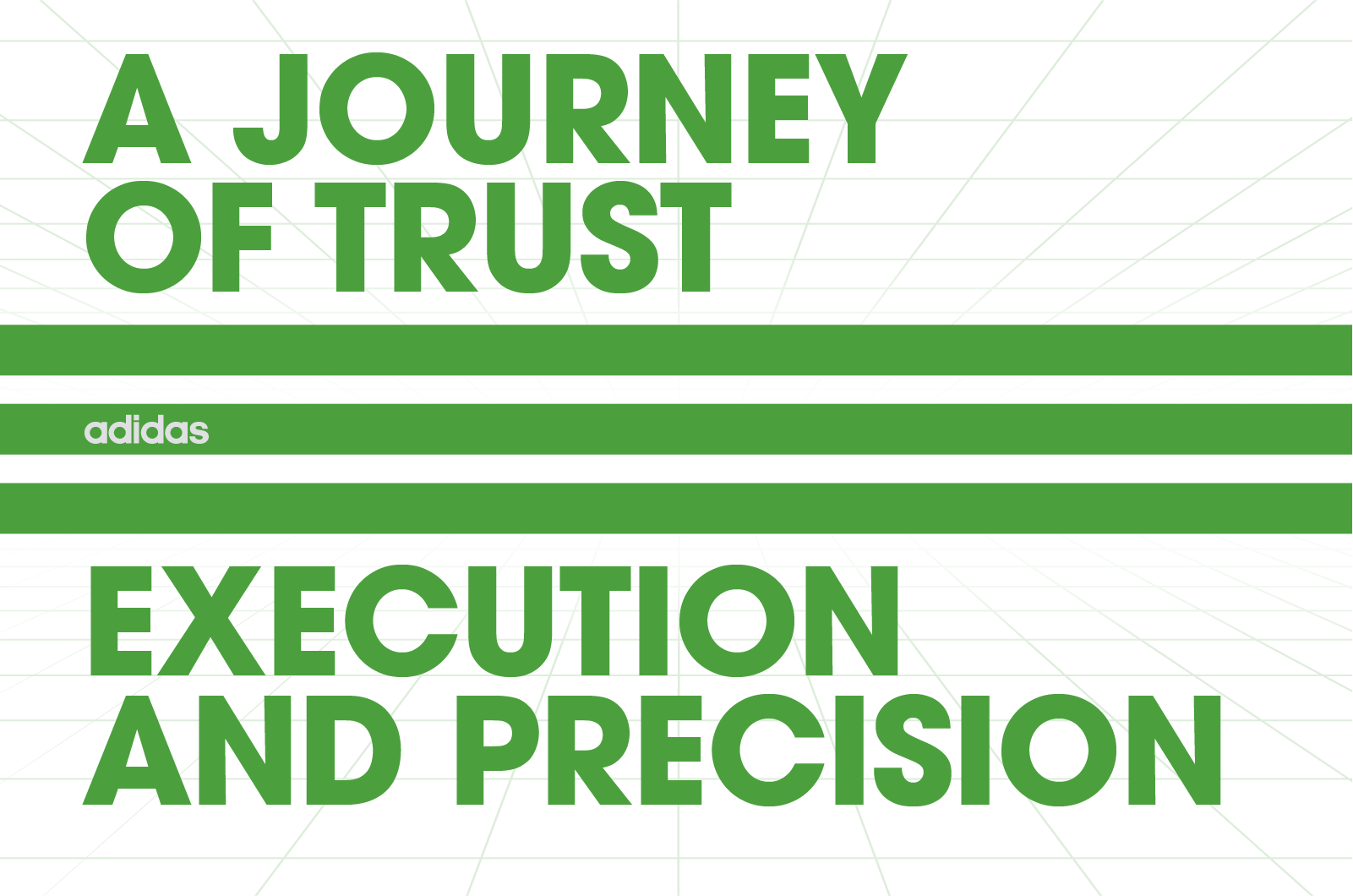 A Journey Of Trust, Execution And Precision